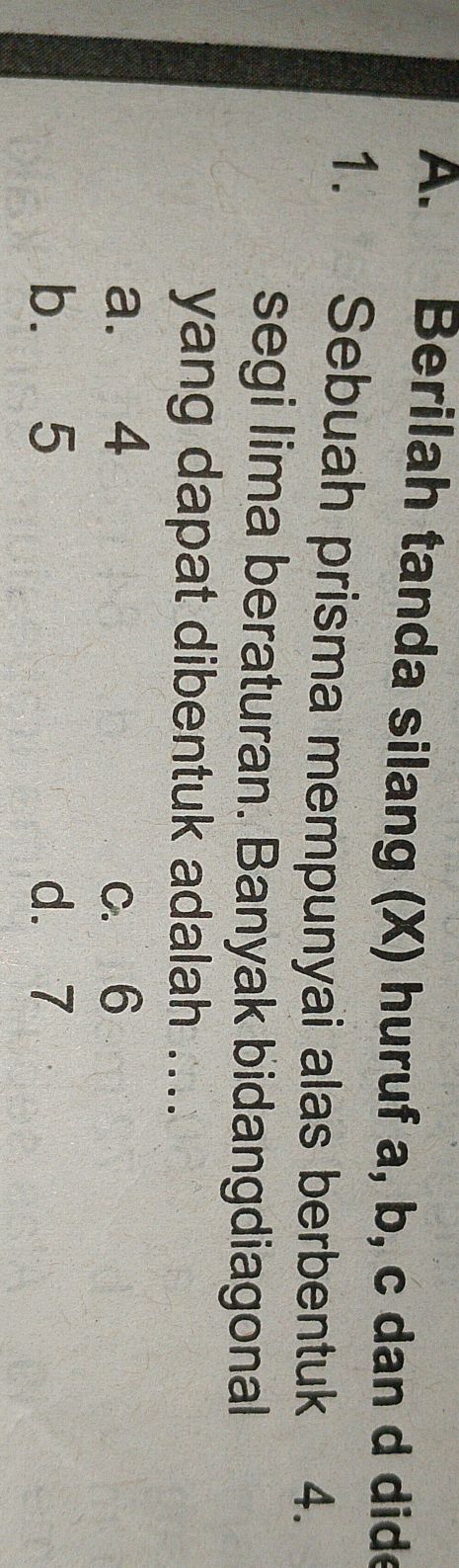 1. Berilah tanda silang (X) huruf a, b, c | StudyX