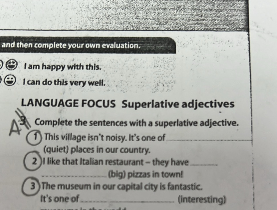 Complete the sentences with a superlative | StudyX