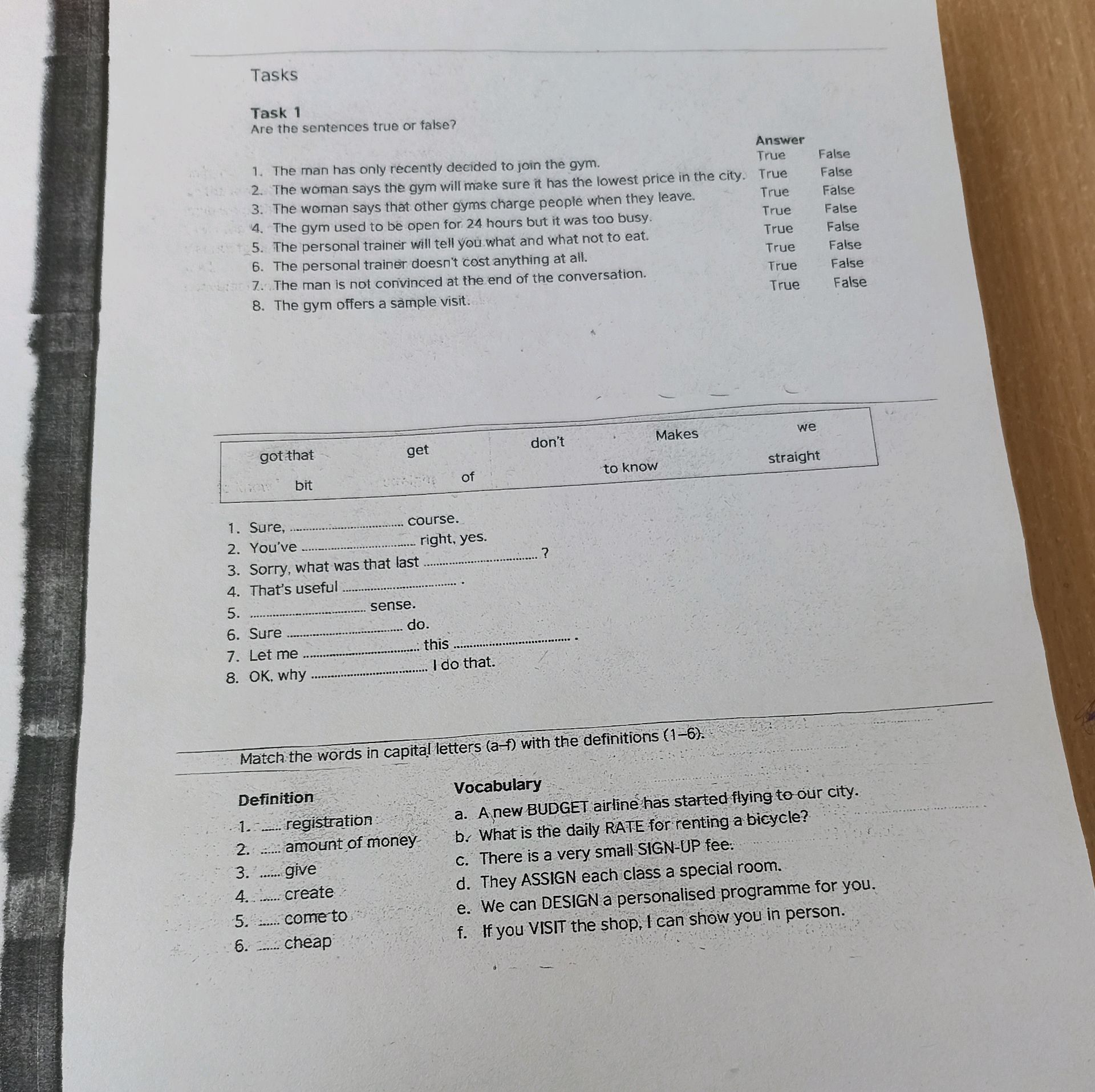 Task 1 Are the sentences true or false? 1. | StudyX