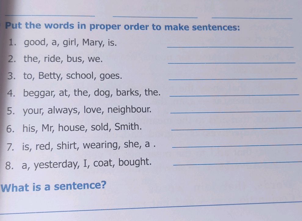 Put the words in proper order to make | StudyX