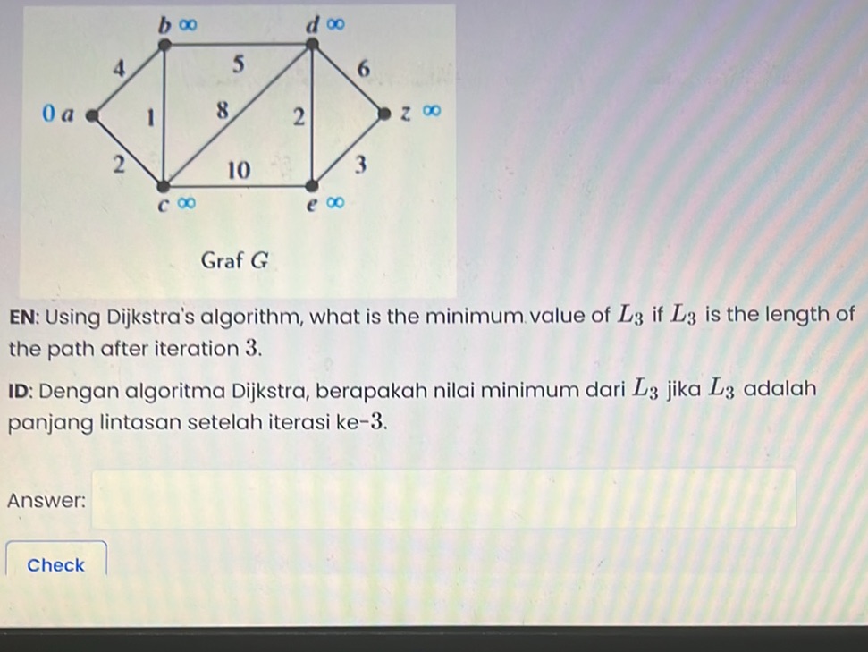 EN: Using Dijkstra's algorithm, what is the | StudyX