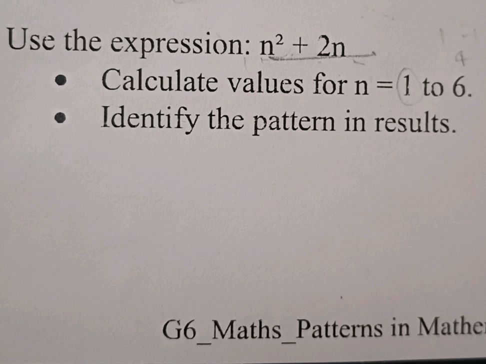 Use the expression: $n^2 + 2n$ Calculate | StudyX