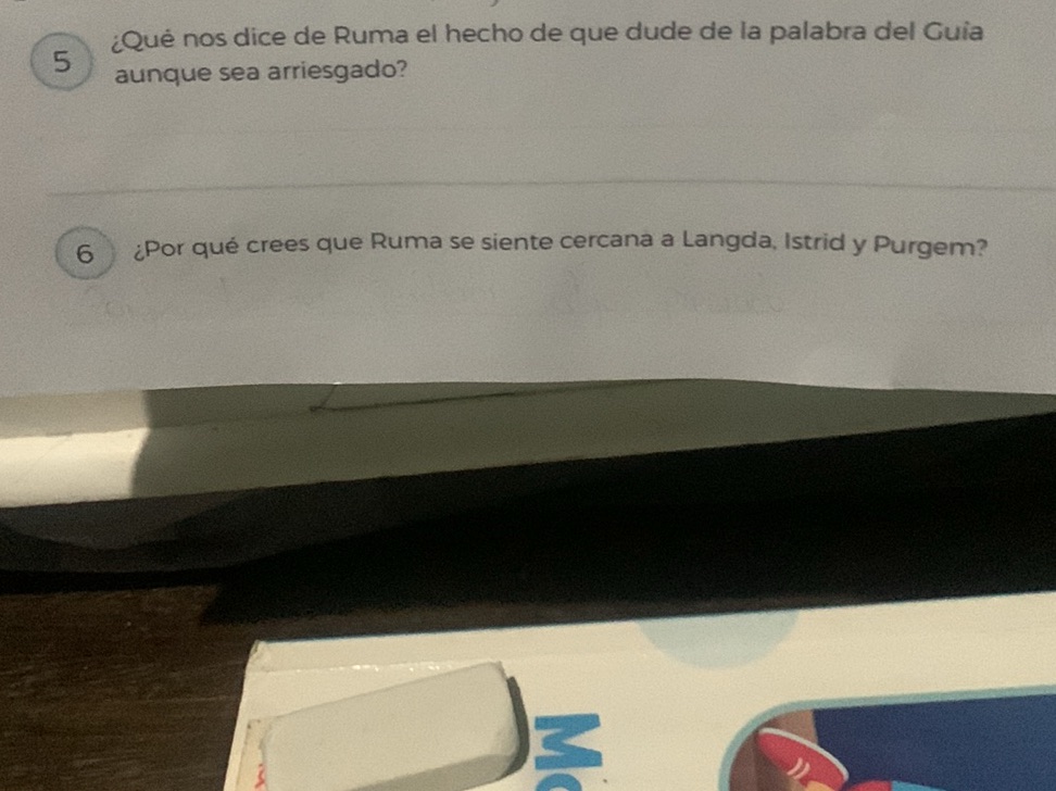 5 ¿Qué nos dice de Ruma el hecho de que dude