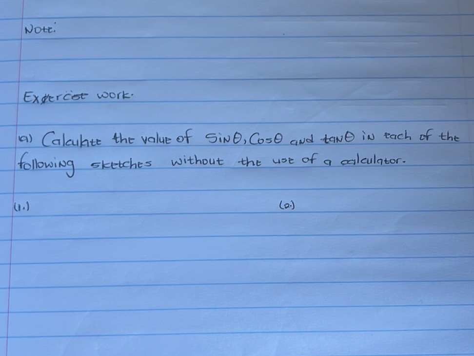 a) Calculate the value of $sin $, $cos $ and | StudyX