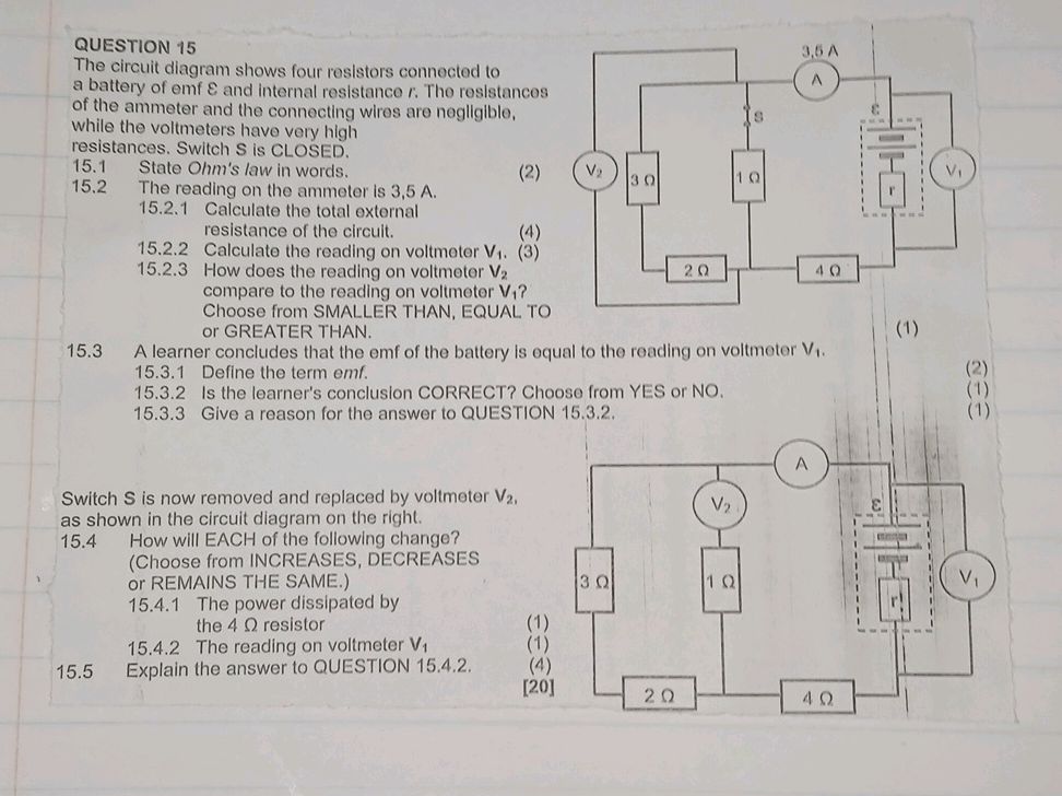 QUESTION 15 The circuit diagram shows four | StudyX