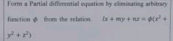 Form a Partial differential equation by | StudyX