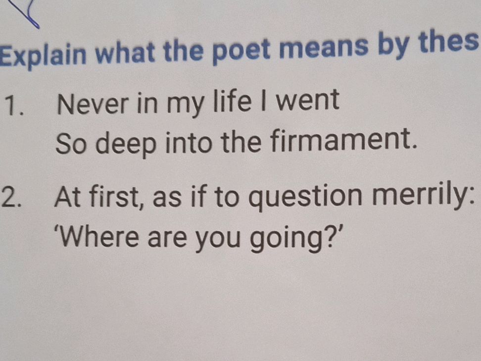 Explain what the poet means by these: 1. | StudyX