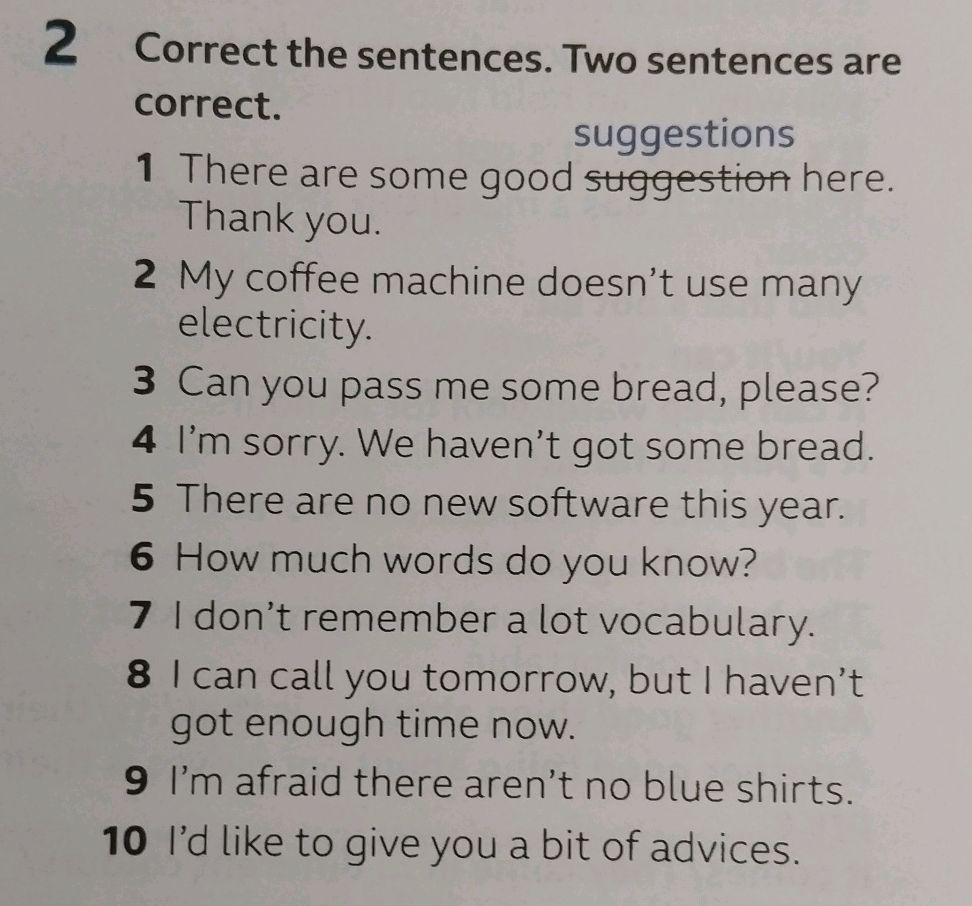Correct the sentences. Two sentences are | StudyX