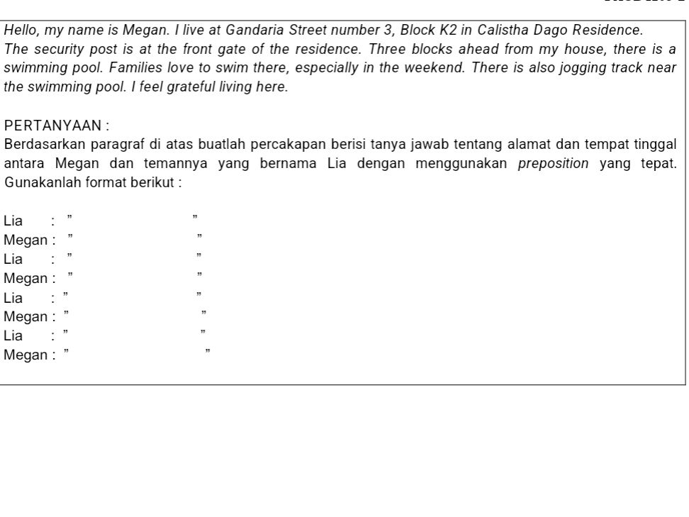 Hello, my name is Megan. I live at Gandaria | StudyX