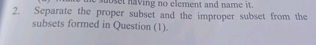 2. Separate the proper subset and the | StudyX