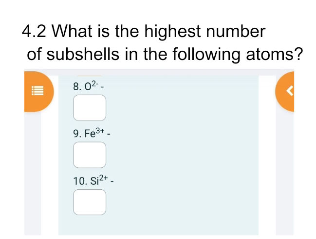 4.2 What is the highest number of subshells | StudyX