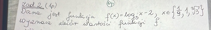 Zad. 2 (1p) Dana jest funkcja $f(x) = | StudyX