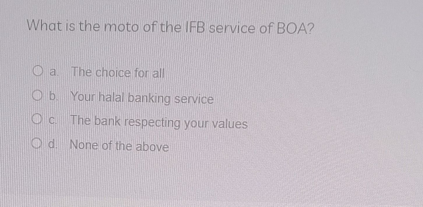 What is the moto of the IFB service of BOA? | StudyX
