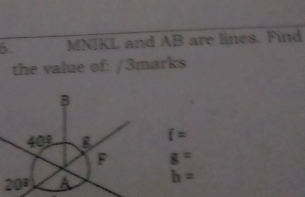 6. MIKL and AB are lines. Find the value of: | StudyX