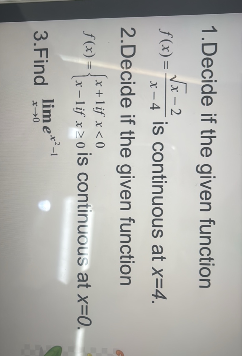1. Decide if the given function $f(x) = { | StudyX
