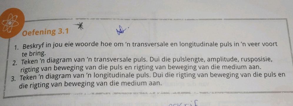 1. Beskryf in jou eie woorde hoe om 'n | StudyX