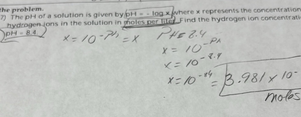7) The pH of a solution is given by pH = | StudyX