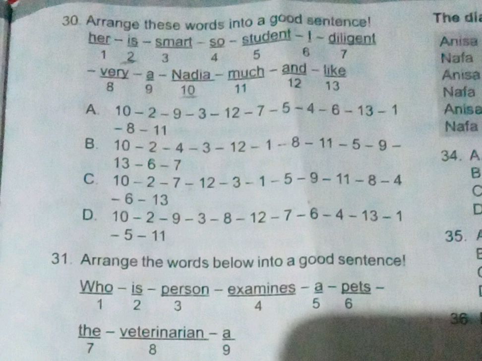 30. Arrange these words into a good | StudyX