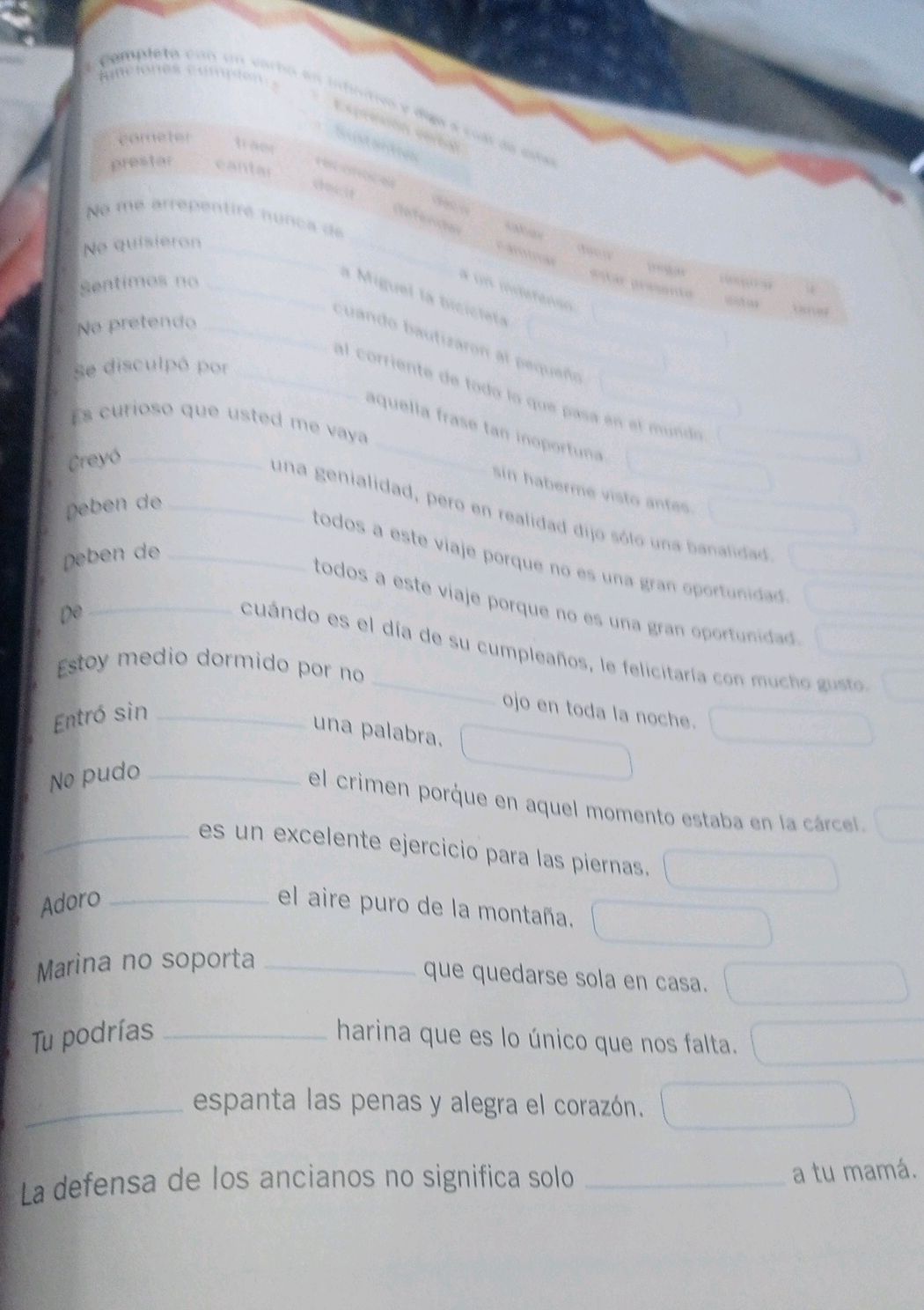 Completa con un verbo en infinitivo y digo a | StudyX