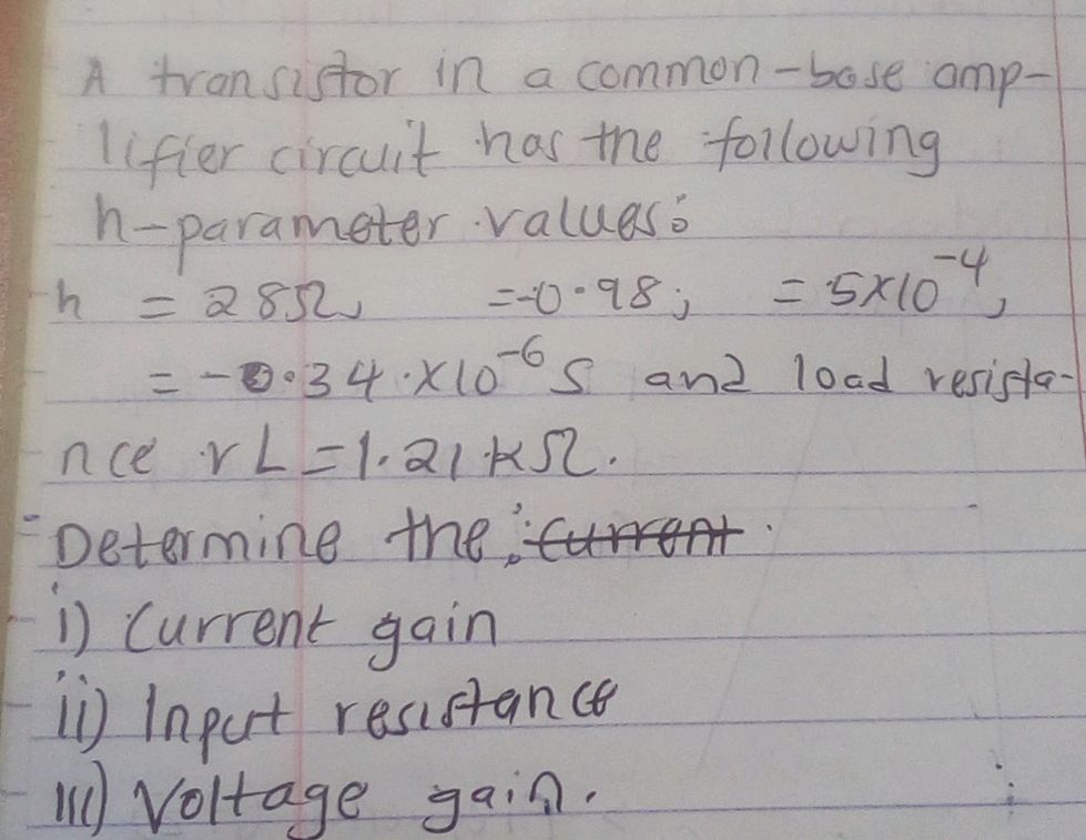 A transistor in a common-base amplifier | StudyX