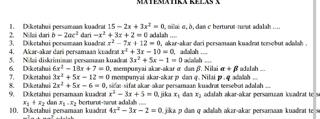 1. Diketahui persamaan kuadrat $15 - 2x + | StudyX