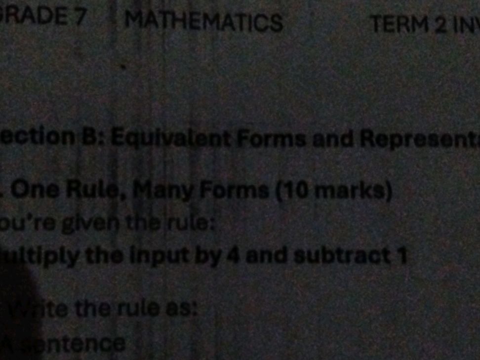 One Rule, Many Forms (10 marks) You're given | StudyX