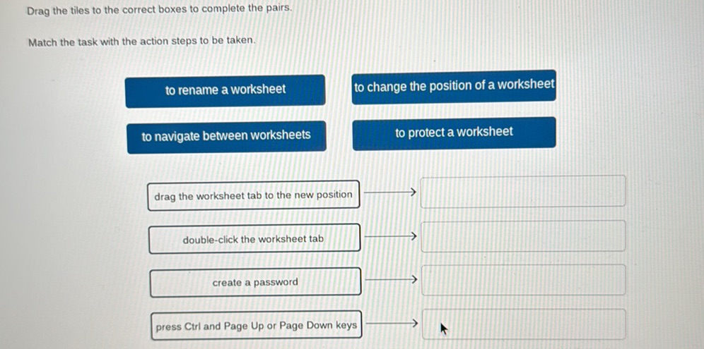 Match the task with the action steps to be | StudyX
