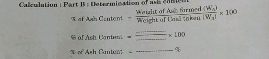 Calculation: Part B: Determination of ash | StudyX