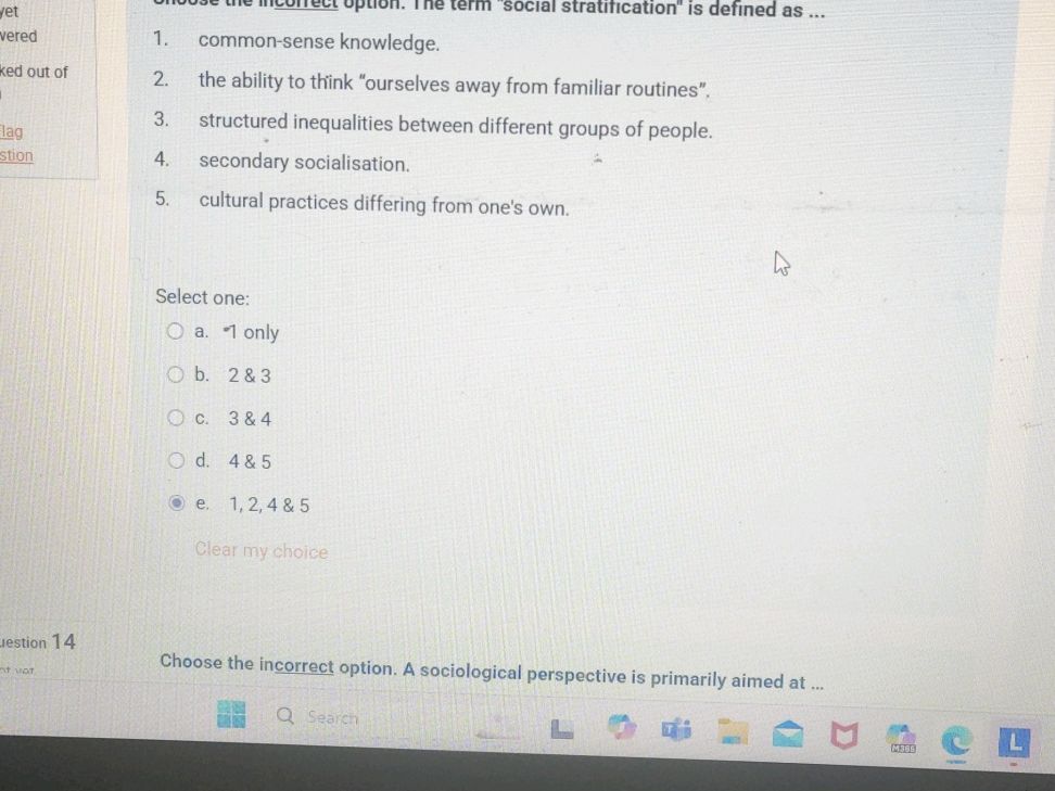 Choose the incorrect option. The term | StudyX