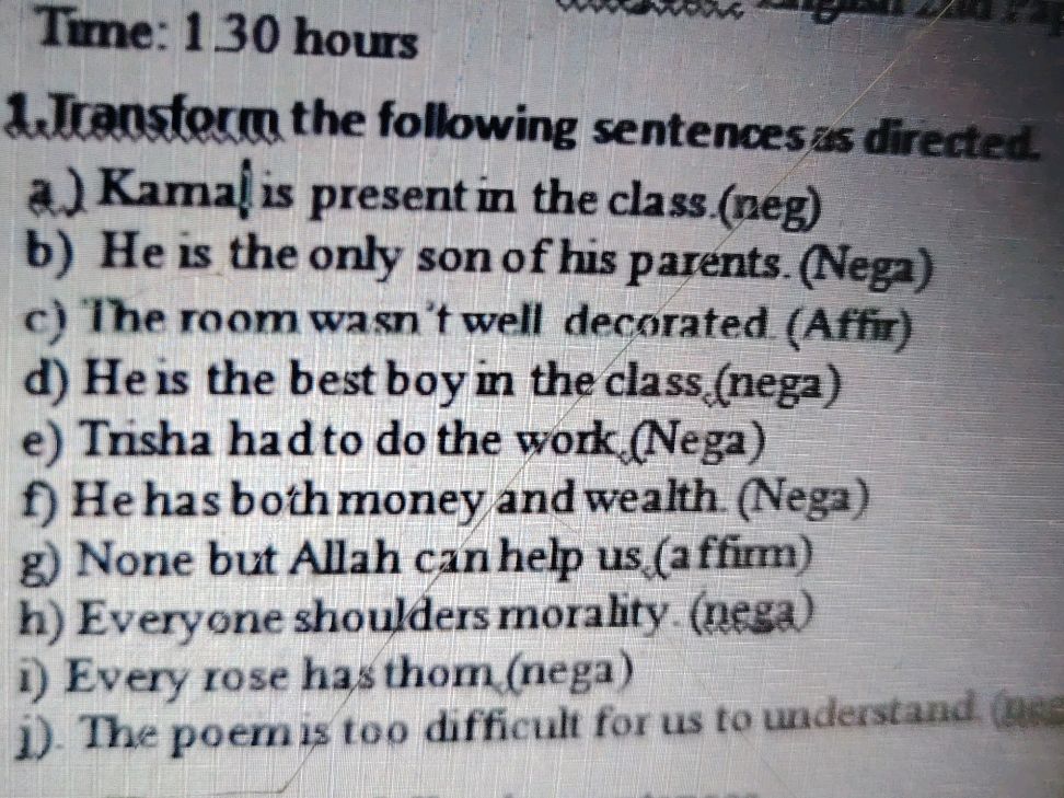 1. Transform the following sentences as | StudyX