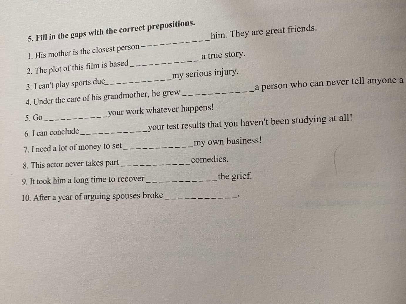 5. Fill in the gaps with the correct | StudyX