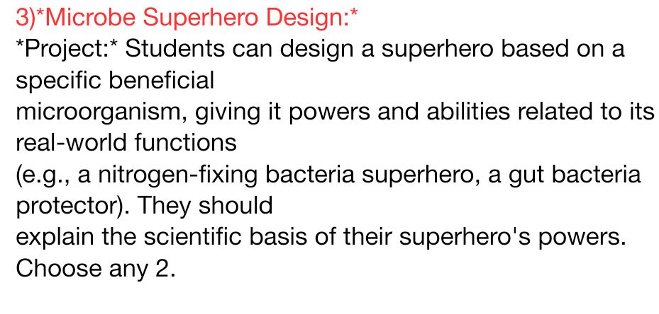 3)*Microbe Superhero Design:* *Project:* | StudyX