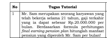 No | Tugas Tutorial ---|--- 1 | Mr. Sam | StudyX