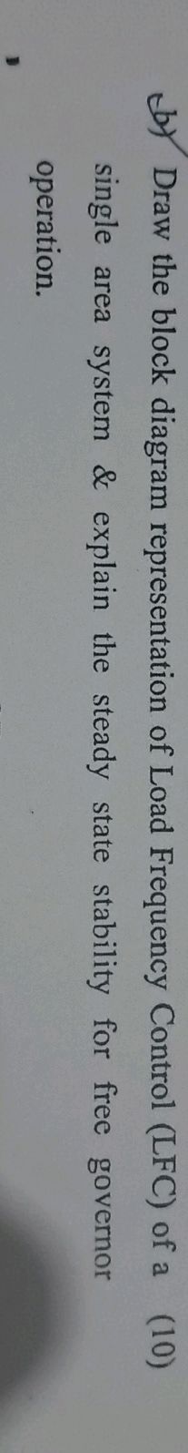 Draw the block diagram representation of | StudyX