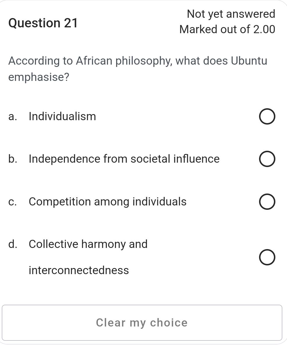 According to African philosophy, what does | StudyX