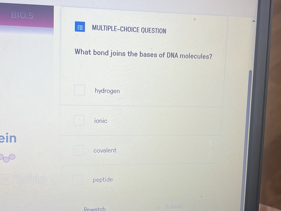 What bond joins the bases of DNA molecules? | StudyX