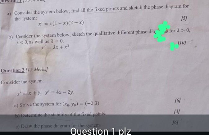 a) Consider the system below, find all the | StudyX