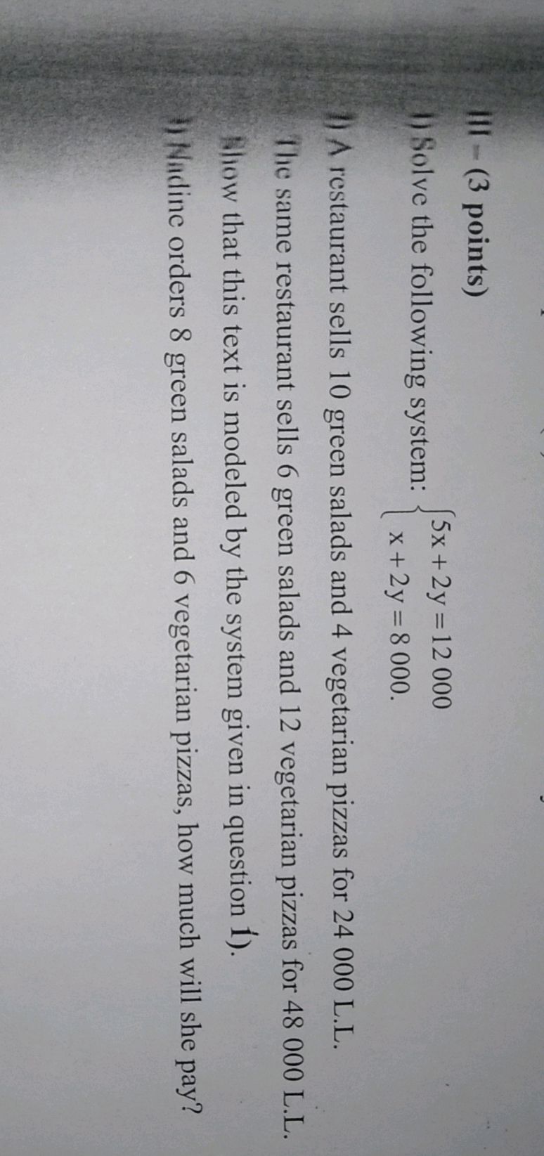 Solve the following system: $\ 5x + 2y = | StudyX