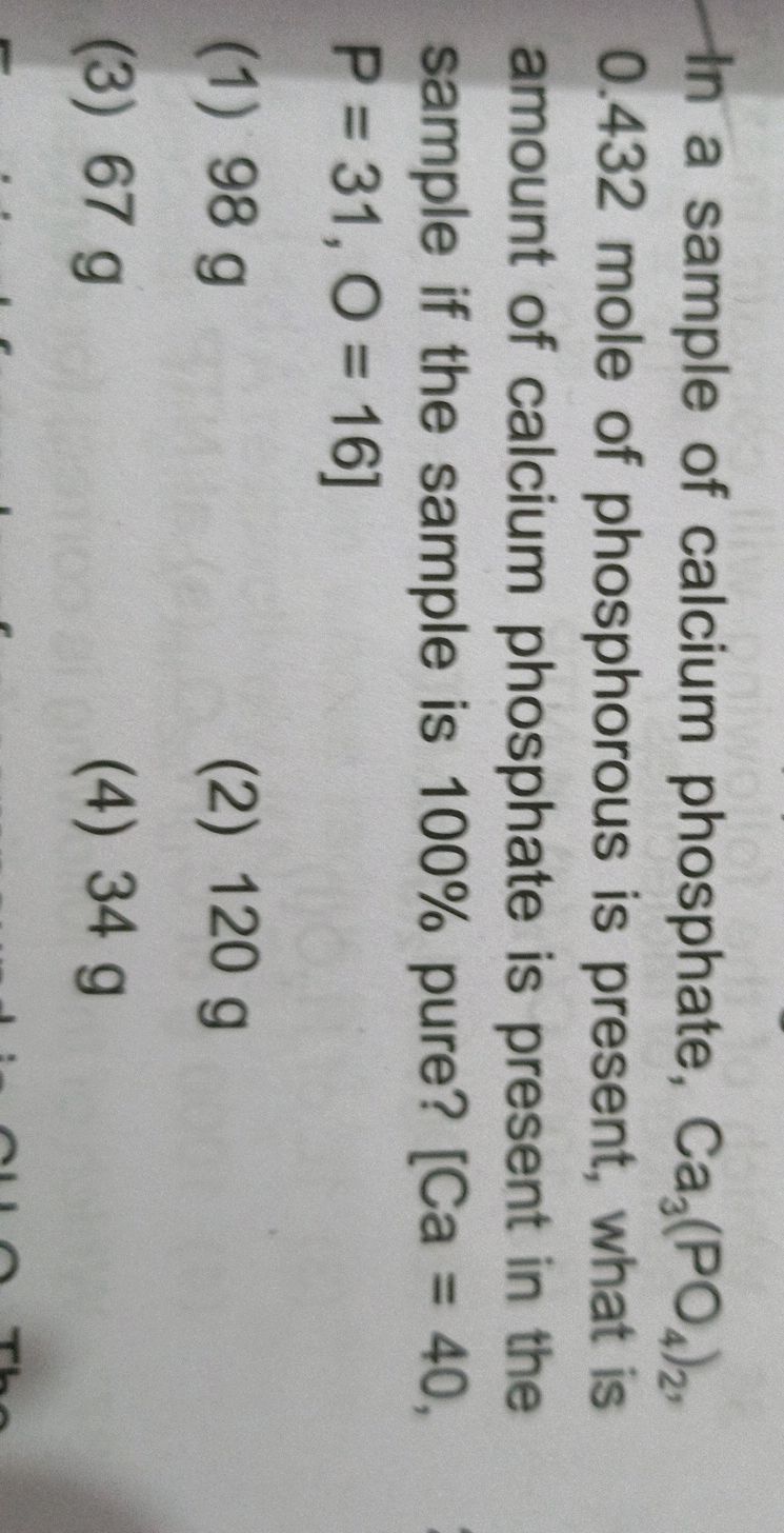 In a sample of calcium phosphate, | StudyX