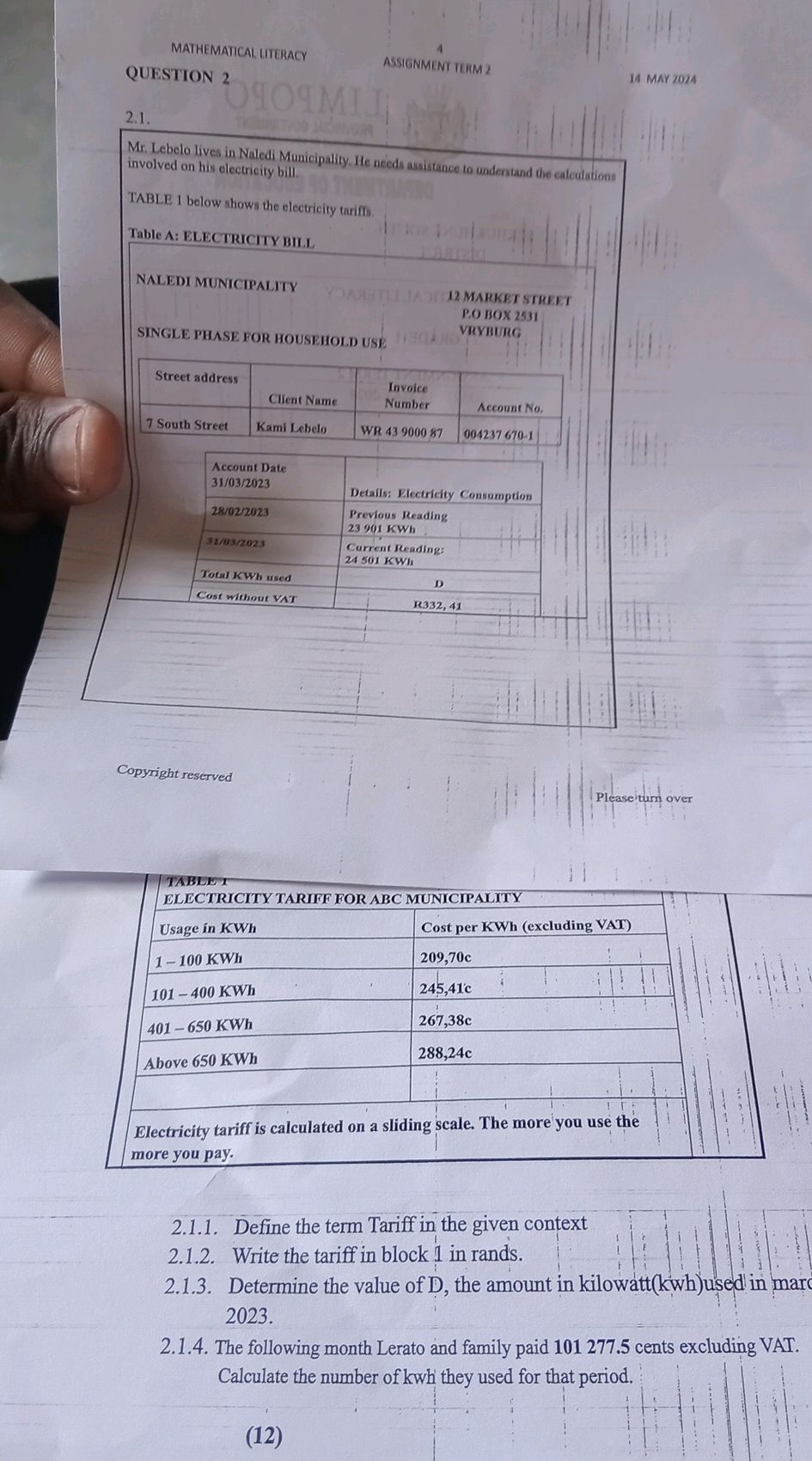 Mr. Lebelo lives in Naledi Municipality. He | StudyX