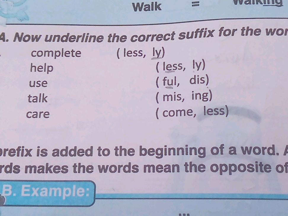 A. Now underline the correct suffix for the | StudyX