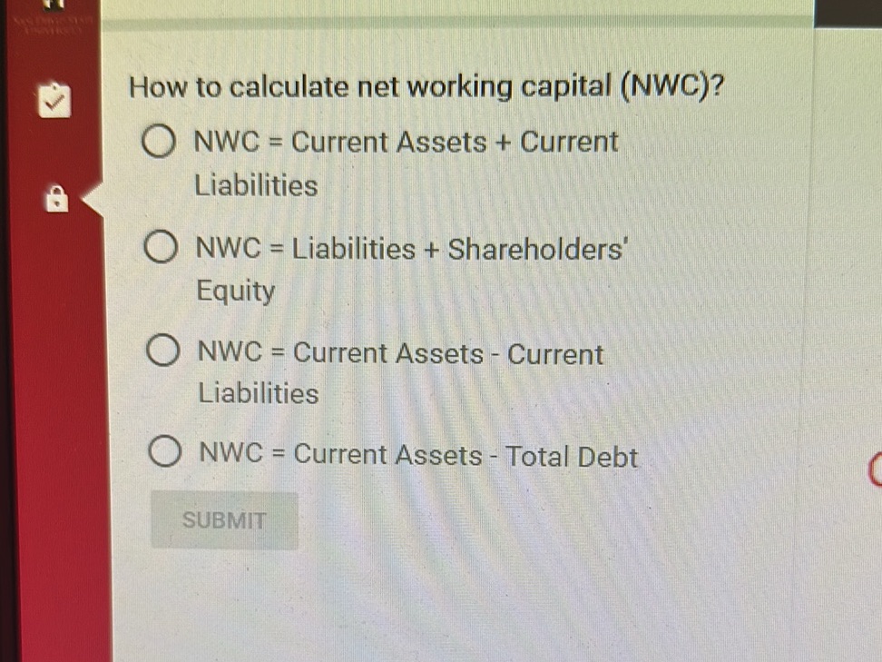 How to calculate net working capital (NWC)? | StudyX