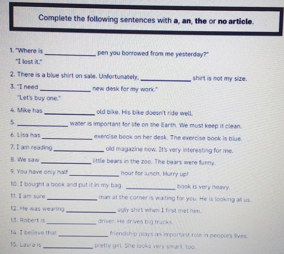 Complete the following sentences with a, an, | StudyX