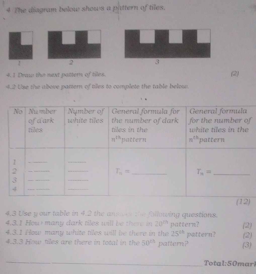 4 The diagram below shows a pattern of | StudyX