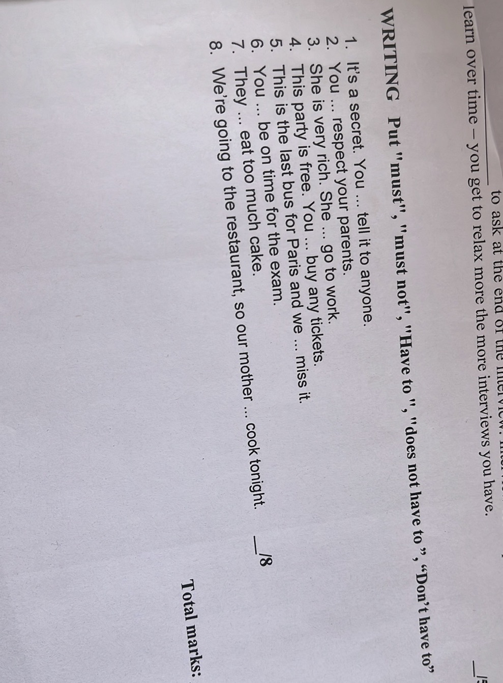 WRITING Put "must", "must not", "Have to ", | StudyX