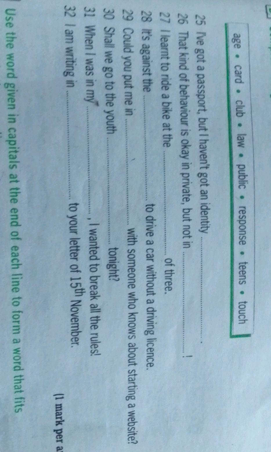 Use the word given in capitals at the end of | StudyX