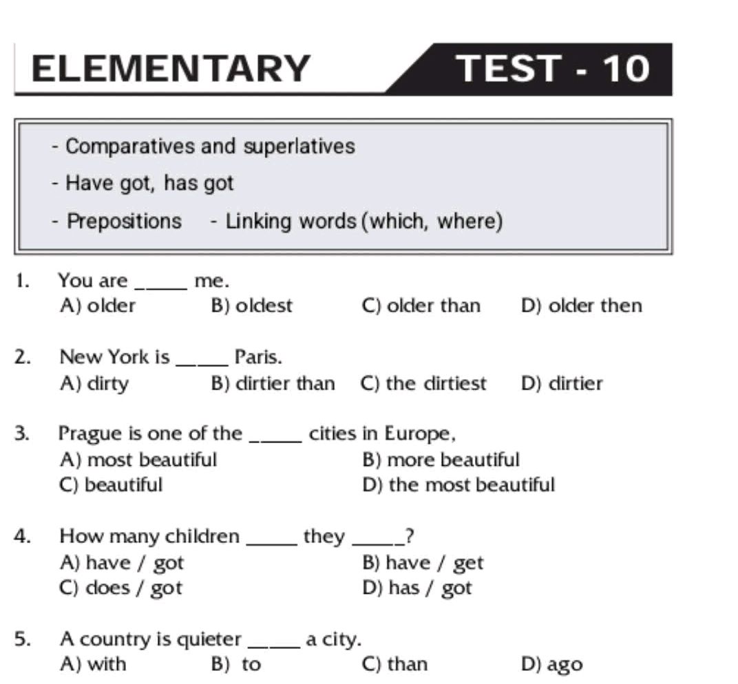 - Comparatives and superlatives - Have got, | StudyX
