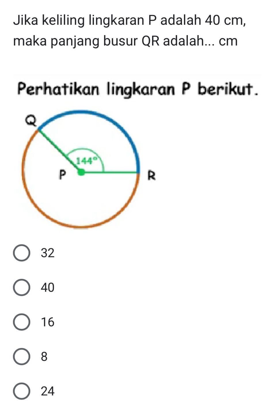 Jika keliling lingkaran P adalah 40 cm, maka | StudyX