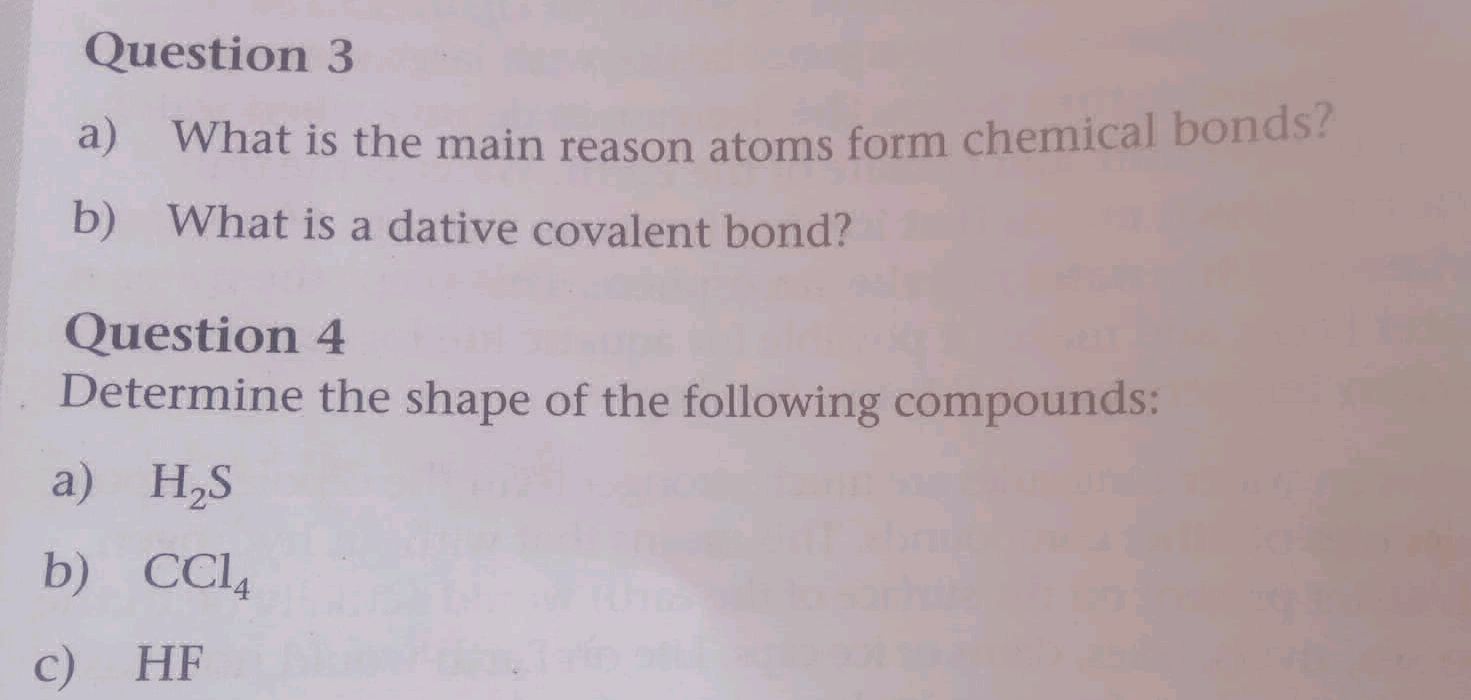 Question 3 a) What is the main reason atoms | StudyX