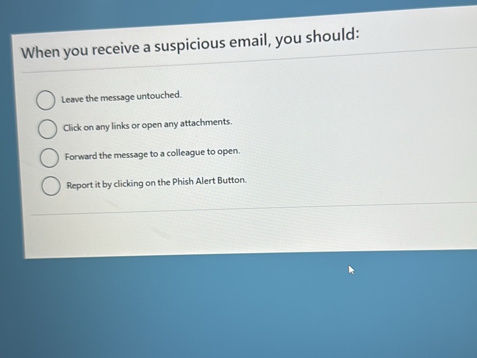 When you receive a suspicious email, you | StudyX